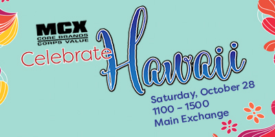 MCCS Celebrate Hawaii Event