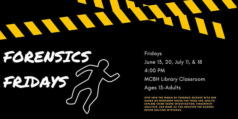 MCCS Forensic Fridays