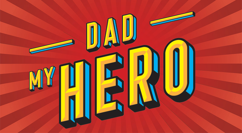 MCCS Dad My Hero