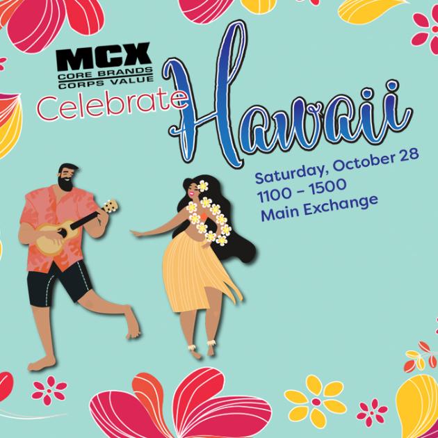 MCCS Celebrate Hawaii Event